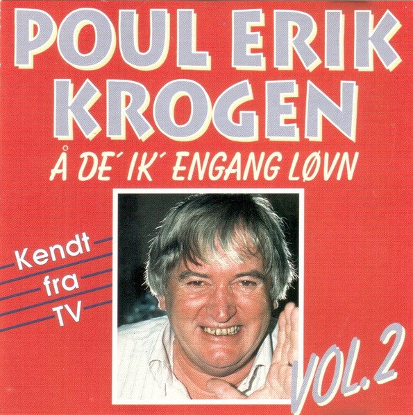 Poul Erik Krogen - Å de ik engang løvn Vol.2 cd brugt